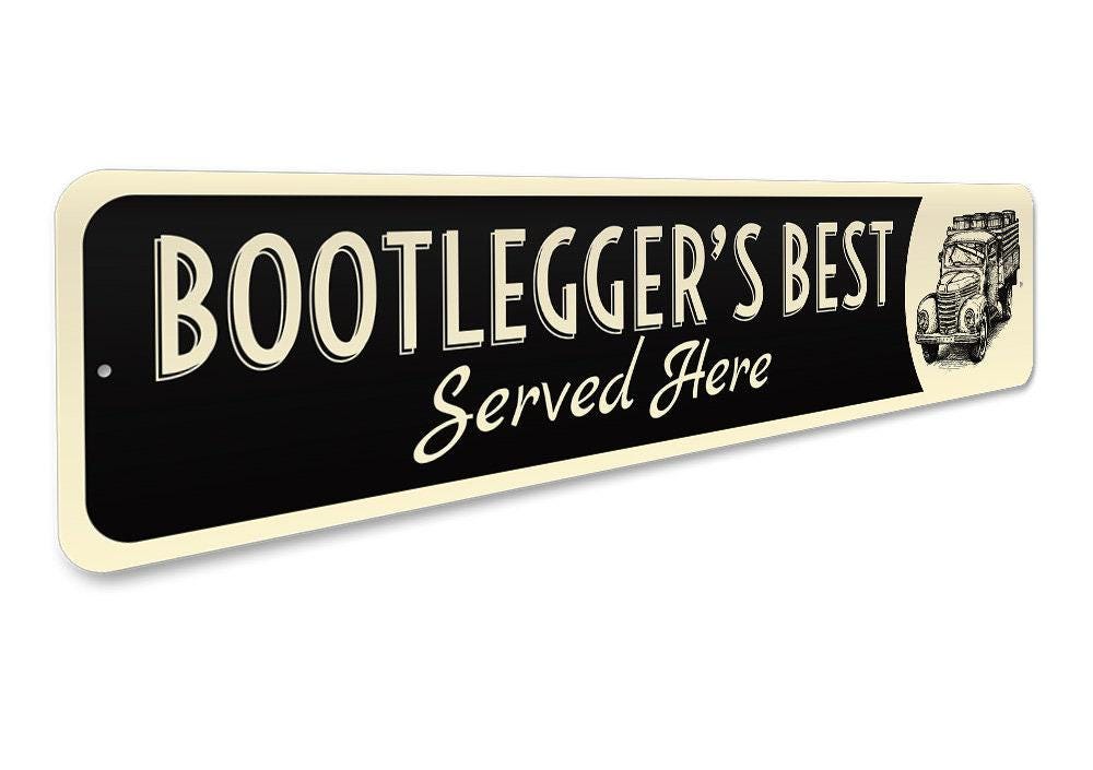 Bootleggers Best, Bootlegger Bar, Bootlegger Life, Bootlegger ...