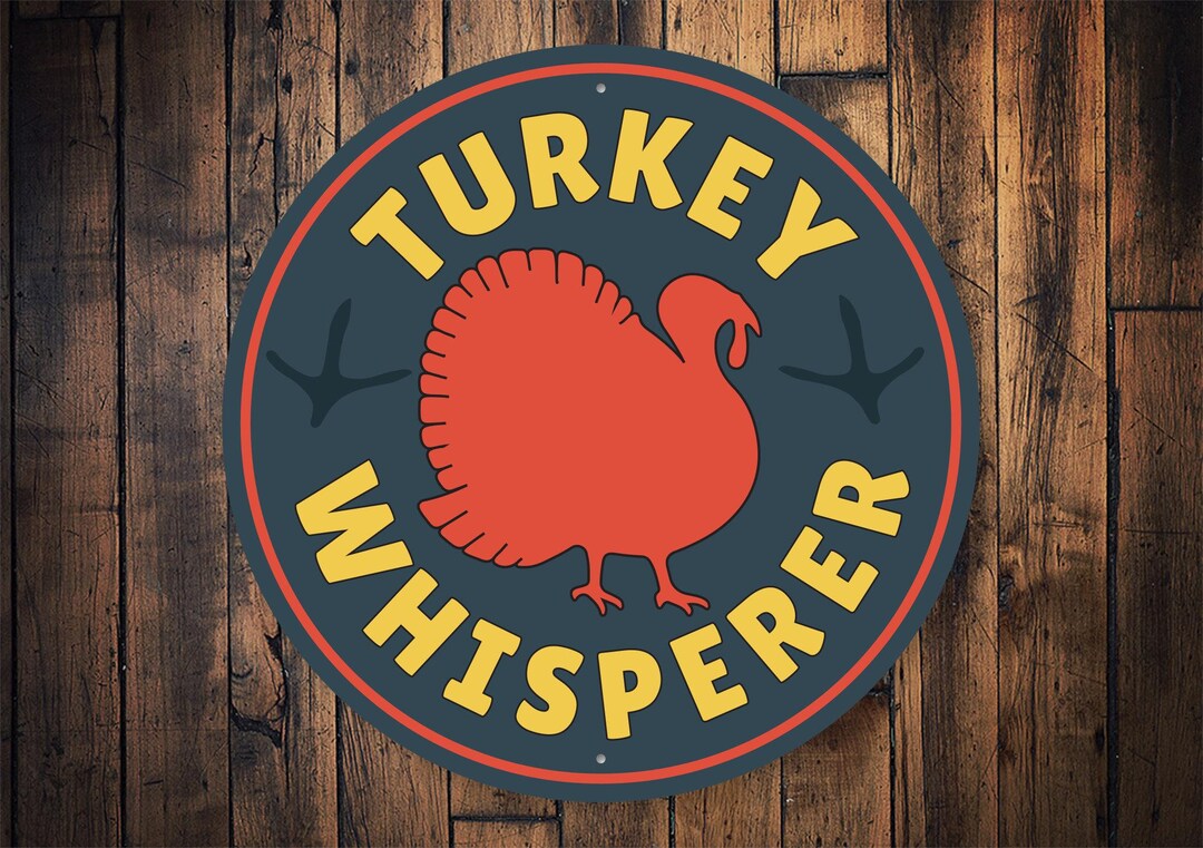Turkey Whisper, Turkey Whisper Sign, Turkey Hunting, Turkey Hunt Decor ...
