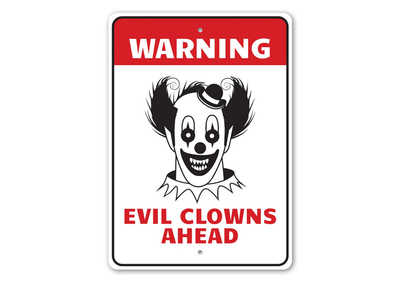 Evil Clowns Sign Halloween Clown Ahead Clown Lover Sign - Etsy