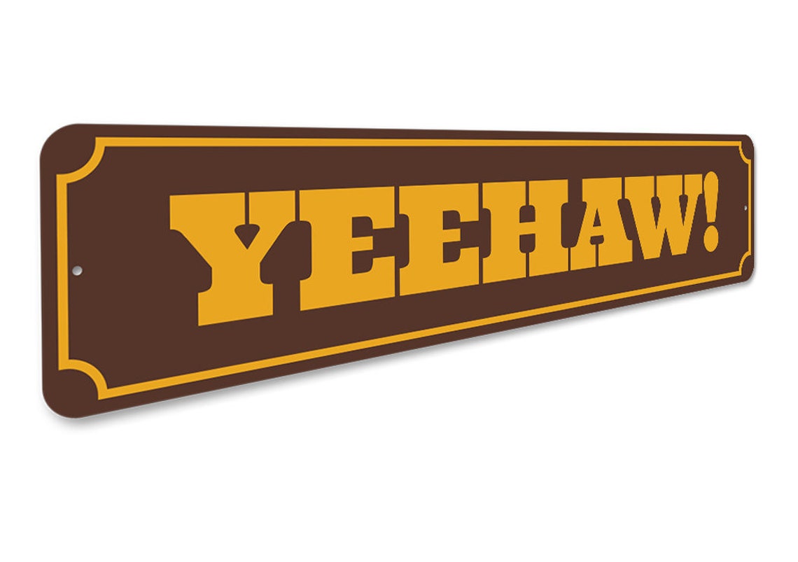 Yeehaw Sign Country Slang Old Western Country Saying Decor - Etsy