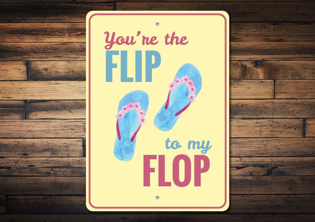 Flip Flop Decor, Flip to My Flop Sign, Flip Flop Sign, Beach House ...