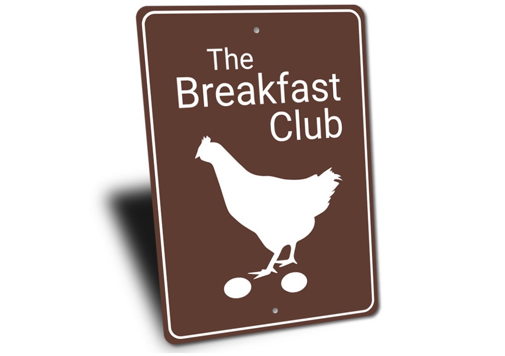 The Breakfast Club Breakfast Club Sign for Chicken Chicken | Etsy