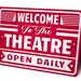 Welcome to the Theatre Sign, Custom Theatre Sign, Theatre Gift, Movie ...