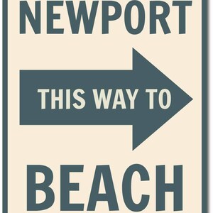 Newport Beach Sign Custom Beach Location Sign This Way to - Etsy