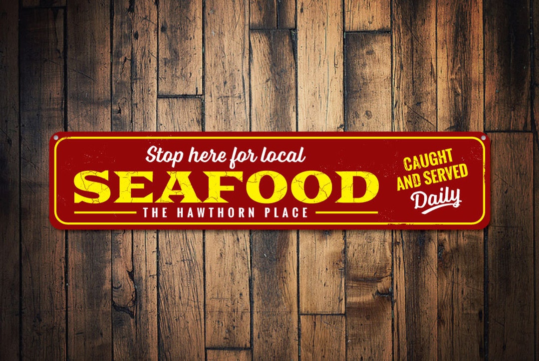 Stop Here Local Seafood Sign, Personalized Family Name Beach House Sign ...