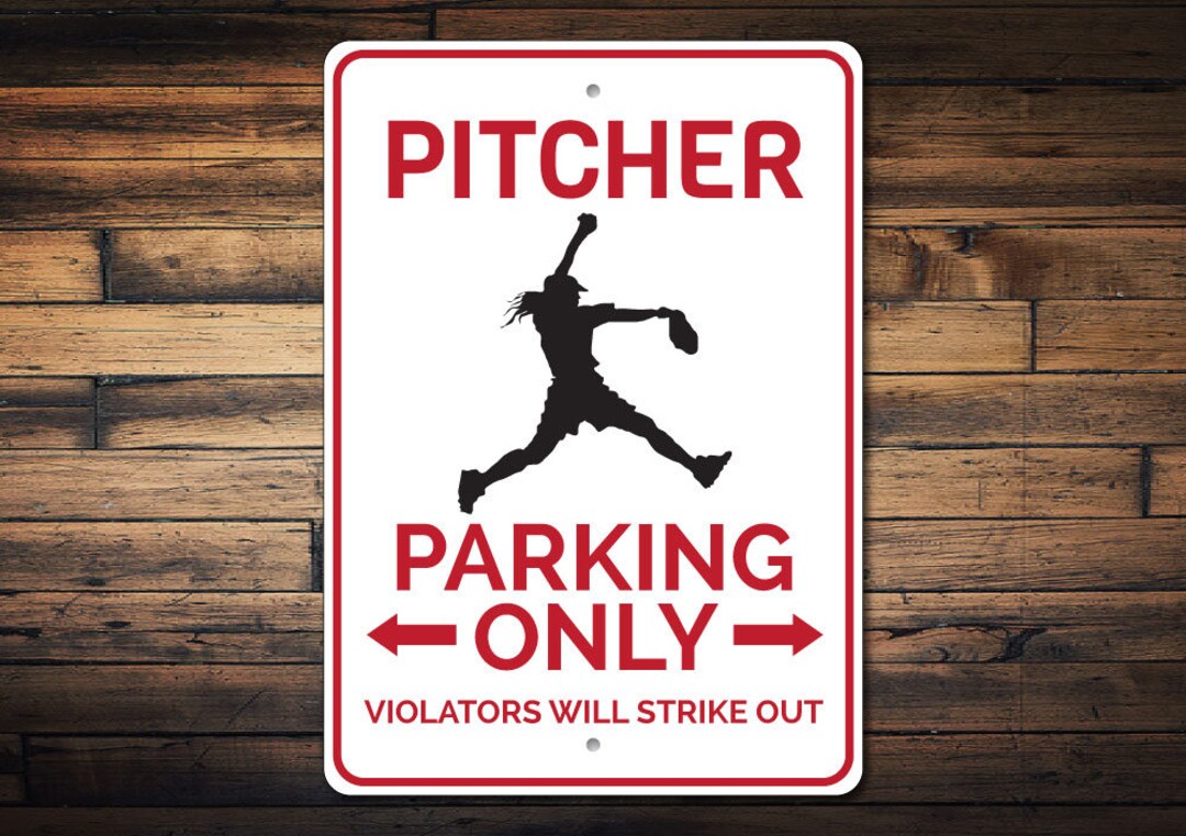 Pitcher Gift, Pitcher Parking Sign, Softball Lover Gift, Pitching ...