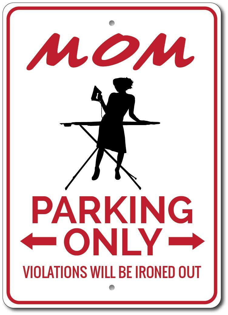 Mom Sign Mom Parking Sign Ironing Sign Mother's Day | Etsy