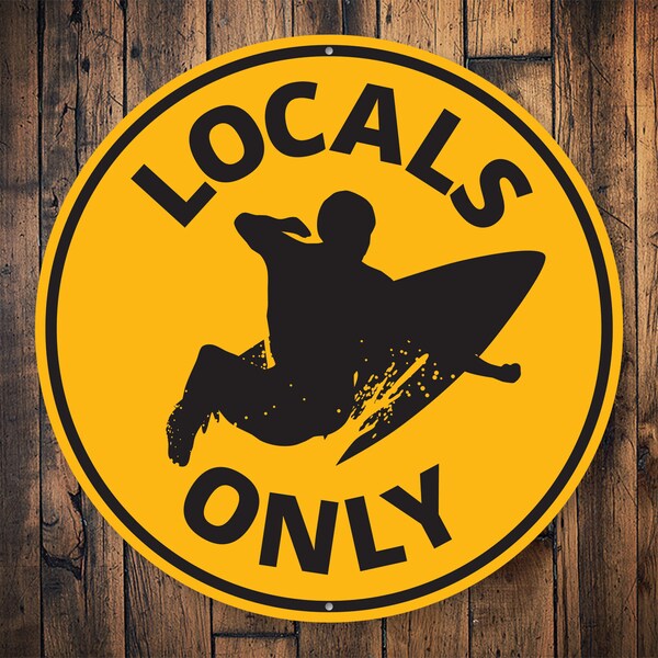 Locals Only Sign - Etsy