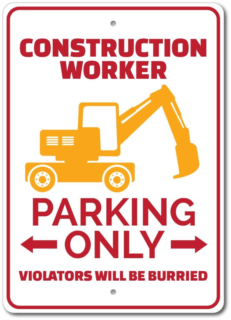 Construction Worker Sign Worker Parking Sign Construction - Etsy