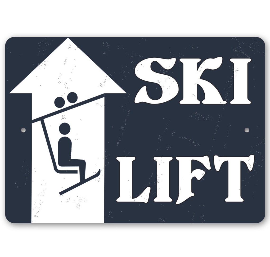 Ski Lift Sign Ski Lodge Decor Ski Resort Skiing Ski Sign - Etsy