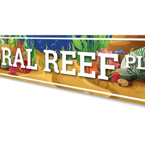 Coral Reef Place Sign, Custom Coral Reef Sign, Coral Reef Street Sign ...