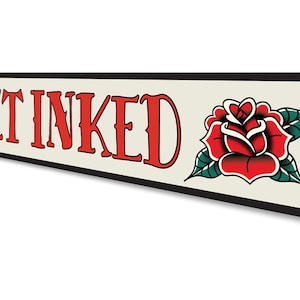 Get Inked Sign, Inked up Sign, Inked Skins, Tattoo Lovers, Custom Tat ...