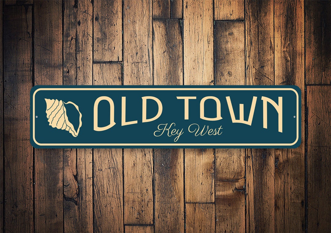 Old Town Key West Sign, Custom Street Sign, Beach Sign, Key West Decor ...