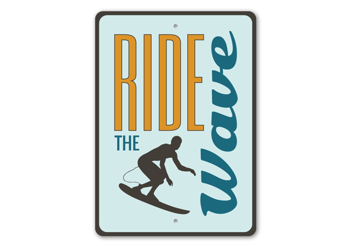 Ride Wave Sign Ride the Wave Sign Ocean Decor Metal Waves - Etsy
