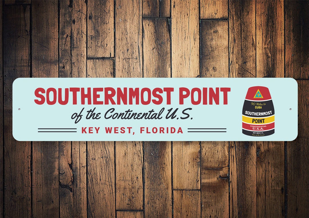 Southern Most Point Sign, Key West Point, Key West Sign, Ocean Sign ...