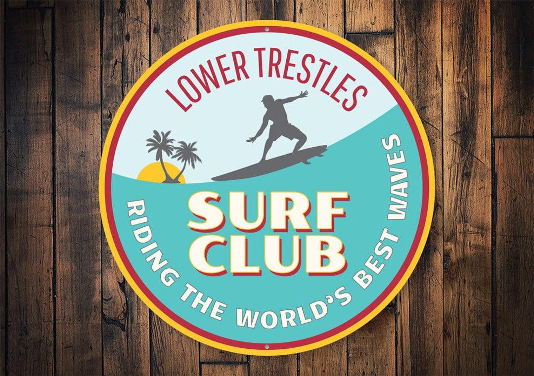 Surf Club Decor, Surfers Sign, Surfin Club, Surf Decor, Surf Life Sign ...