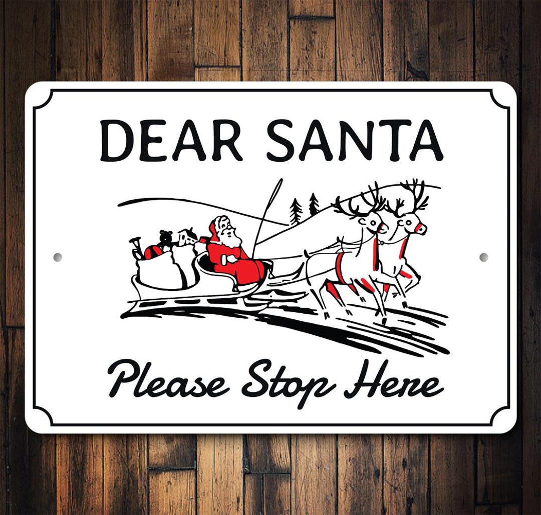 Dear Santa Please Stop Here Sign, Christmas Holiday Decor, Metal Sign ...