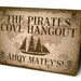 Pirates Cove Hangout Sign Pirates Hangout Pirate Lover Sign - Etsy