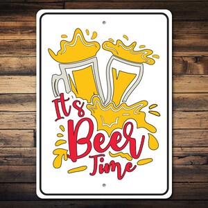 Its Beer Time Beer Time Sign Beer Time Decor Beer Lovers - Etsy