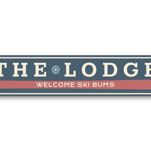 The Lodge Sign, Custom Lodge Sign, Sign for Skiing Lodge, Ski Decor ...