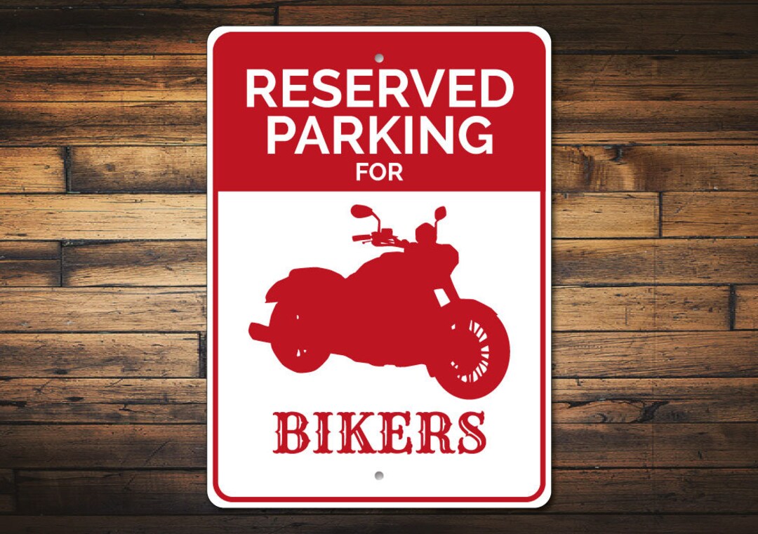 Biker Gift, Biker Parking Sign, Biker Sign, Motorcycle Decor ...