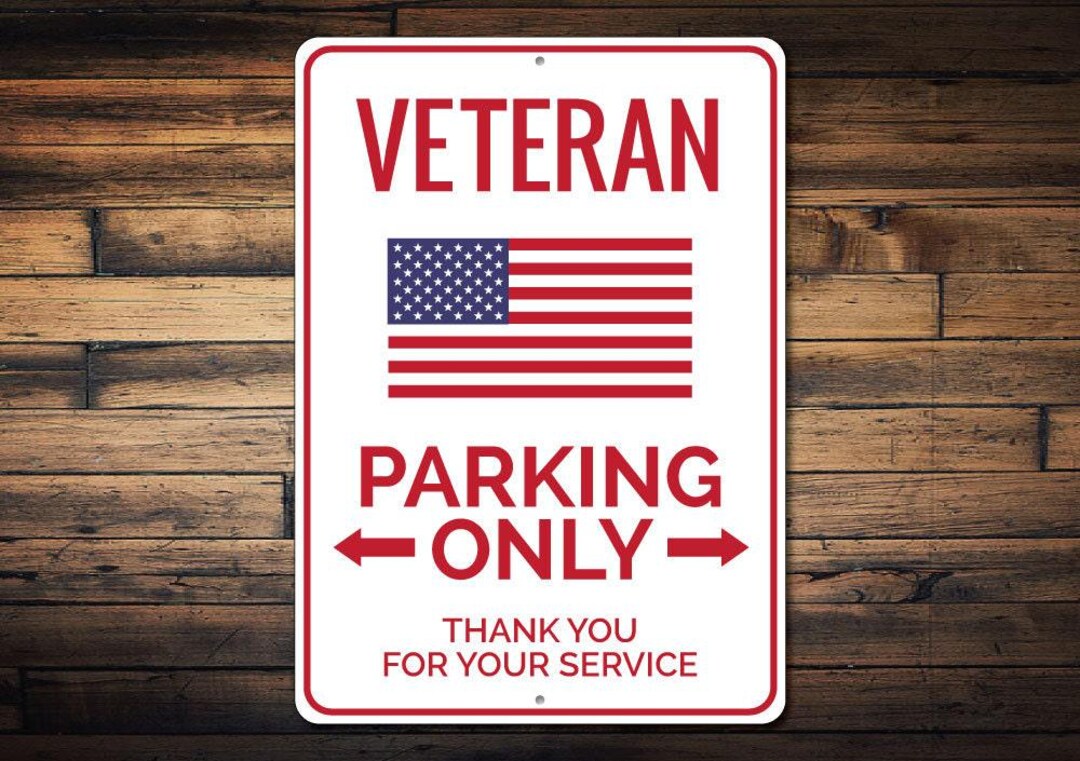 Veteran Parking Sign, Veteran Gift, War Vet Sign, Gift for Veteran ...