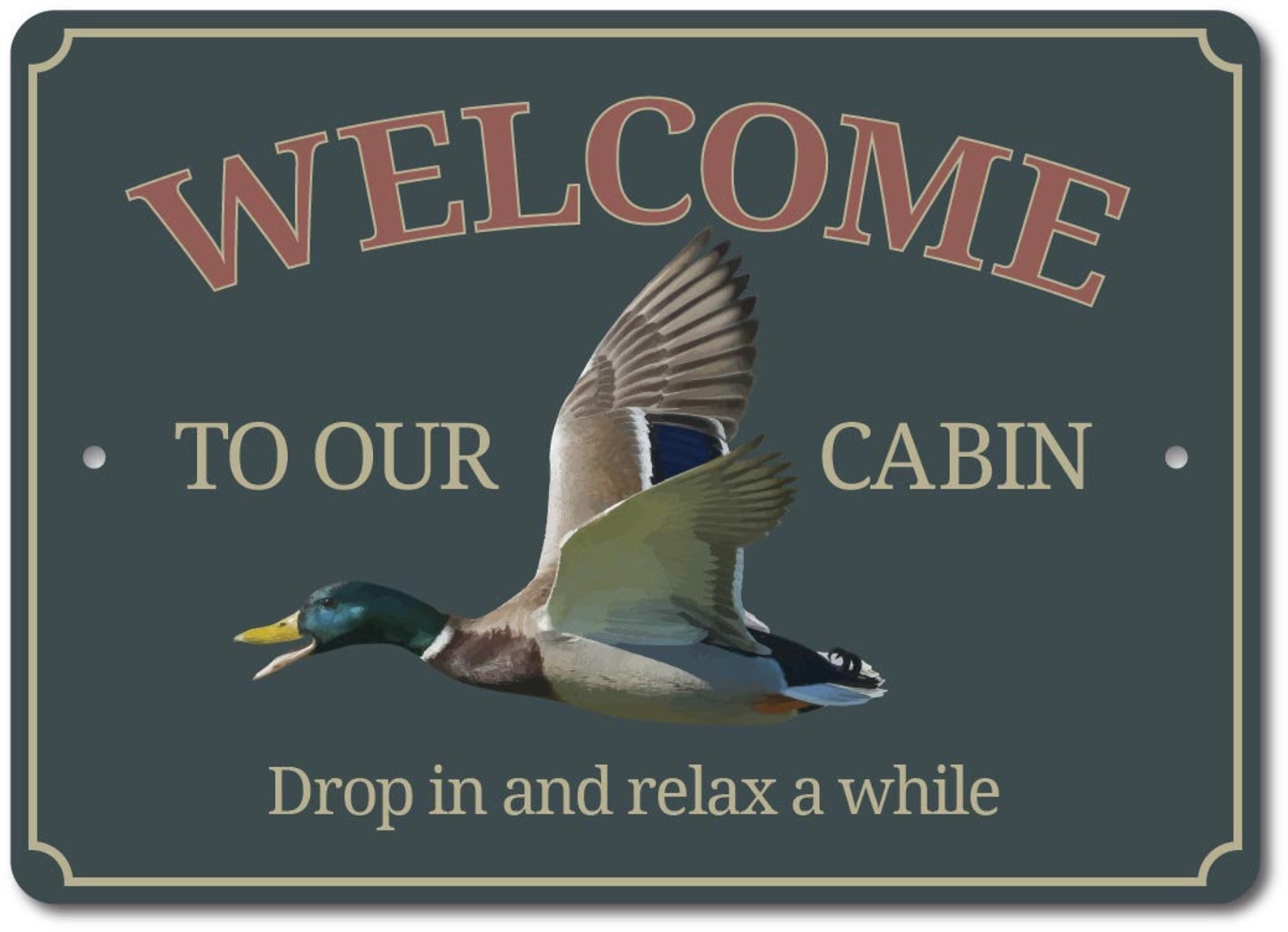 Cabin Welcome Sign Duck Cabin Sign Duck Hunter Sign Duck - Etsy
