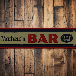Bar Name Sign, Personalized Always Open Sign, Metal Directional Arrow ...