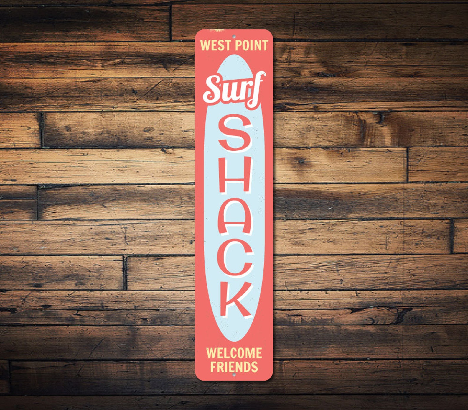 Surf Shack Welcome Friends Vertical Sign, Custom Beach Name Sign, Ocean ...