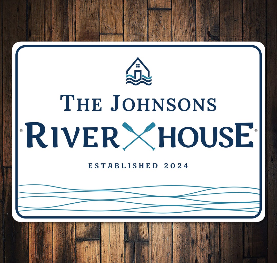 River House Sign, Custom Family Sign, Established Sign, River House ...