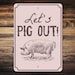 Pig Out Sign, Pig Decor, Pig Gift, Pig Sign, Pig Lover Gift, Pig ...