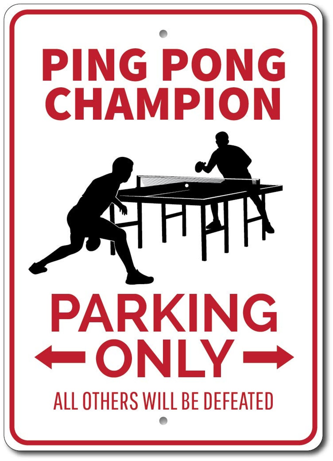 Ping Pong Champion Sign Champion Parking Sign Ping Pong - Etsy