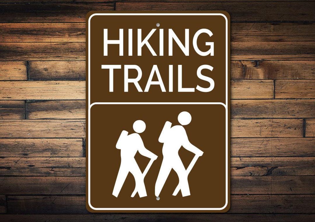 Hiking Trail Sign, Trail Sign Decor, Metal Trail Sign, Decor for Trails ...