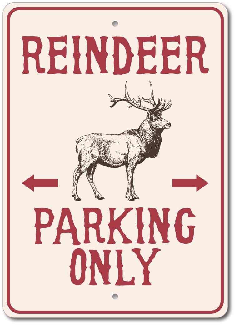 Reindeer Parking Sign, Reindeer Decor, Reindeer Sign, Reindeer Lover ...
