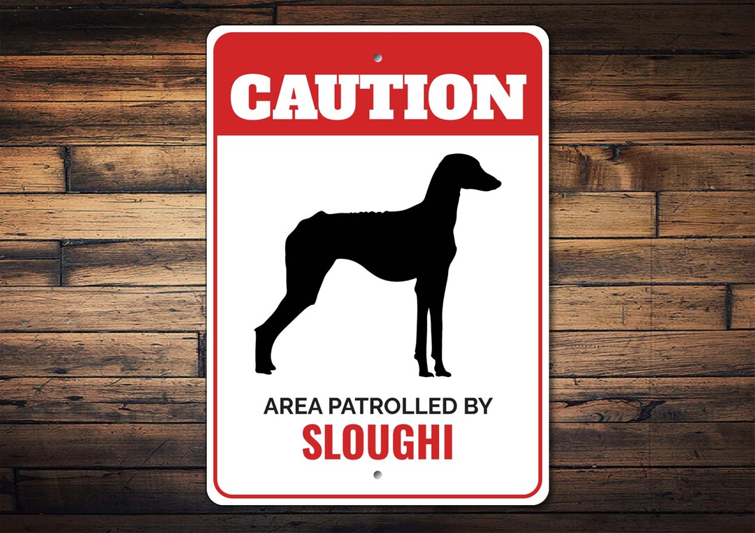 Sloughi Dog Sign, Caution Dog Sign, Sloughi Mom, Dog Breed Signs ...
