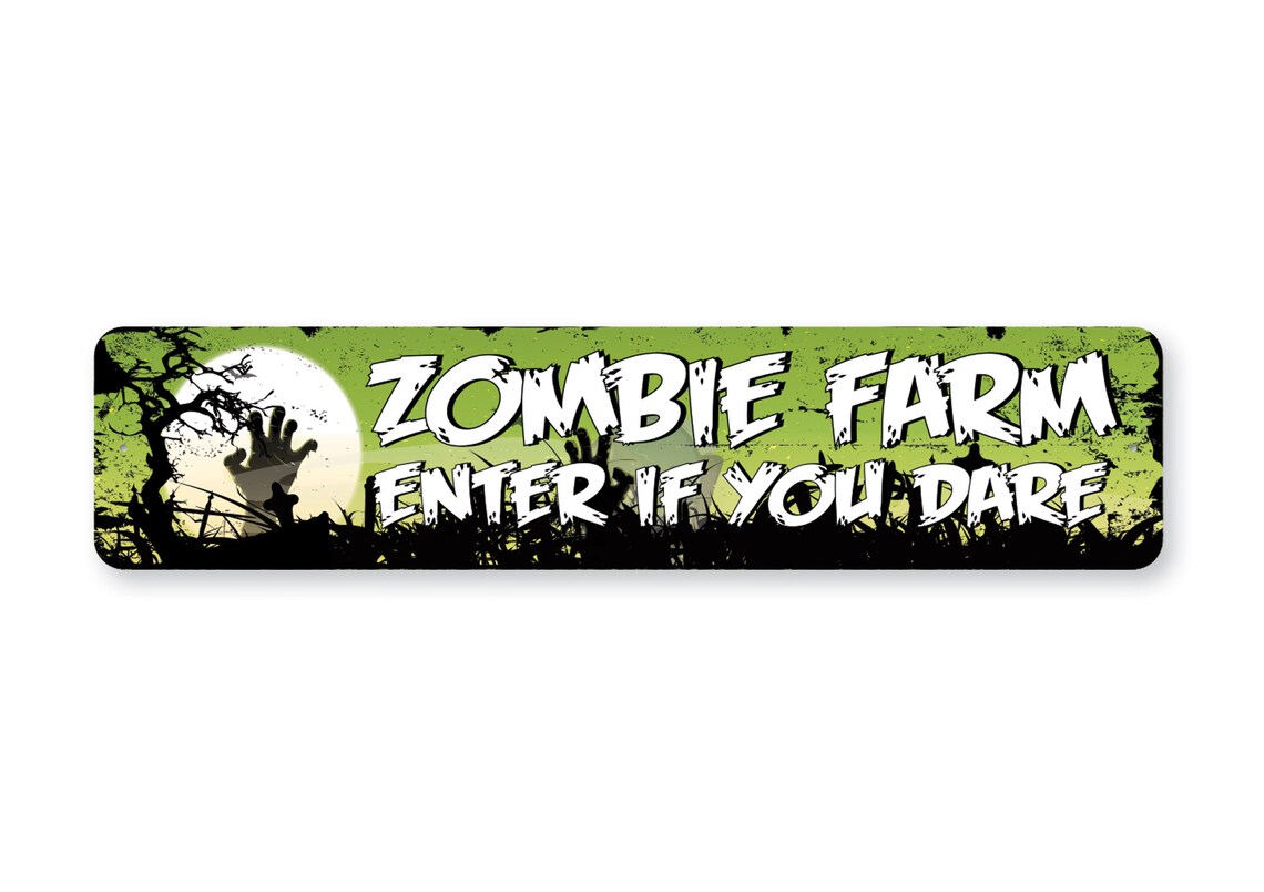 Zombie Farm Sign, Haunted Zombie Sign, Zombie Decor, Scary Sign ...