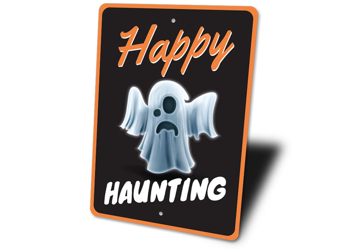 Happy Haunting Sign Ghost Decor Sign Scary Ghost Decor - Etsy