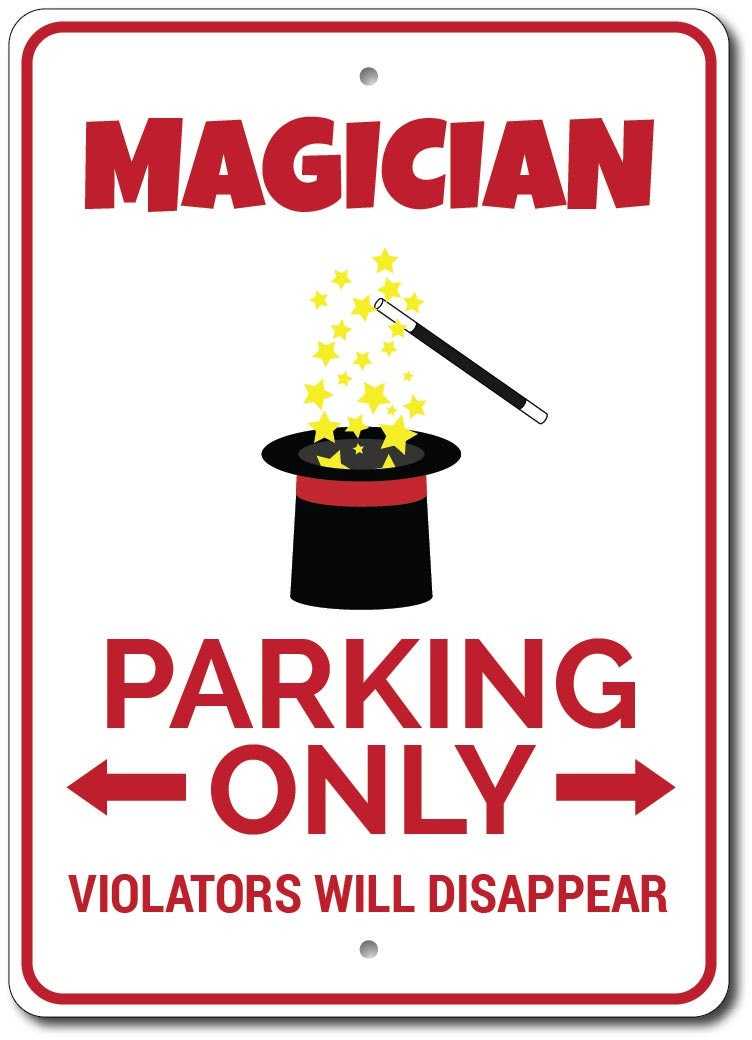 Magician Gift Magician Parking Sign Magician Decor Magician | Etsy