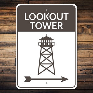 Lookout Tower Sign, Lookout Tower Decor, Sign for Lookut, Lookout Tower ...