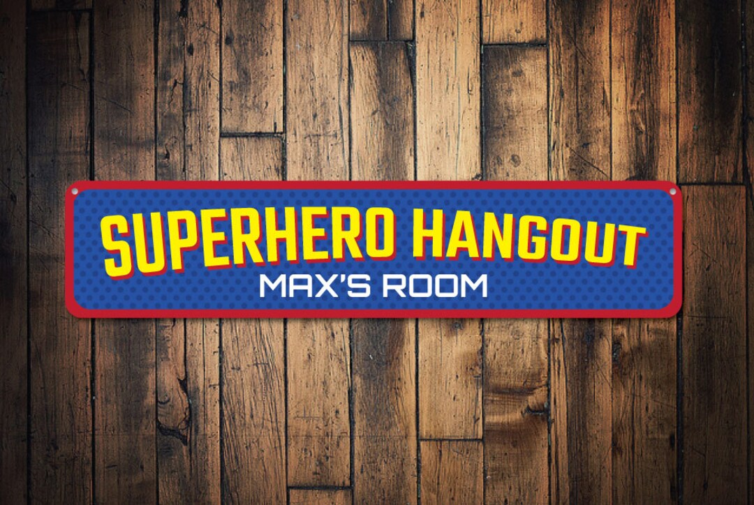 Superhero Hangout Sign, Custom Kid Name Bedroom Sign, Superhero Lover ...