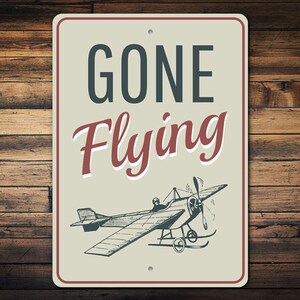 Gone Flying Sign, Flying Plane Sign, Airplane Decor, Airplane Pilot ...