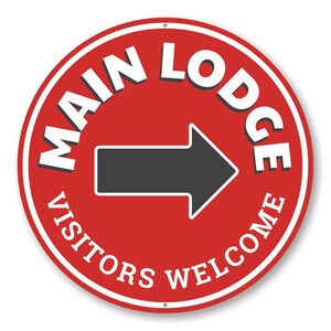 Main Lodge Area, Main Lodge Sign, Lodge Decor, Travel Sign, Cabin Decor ...