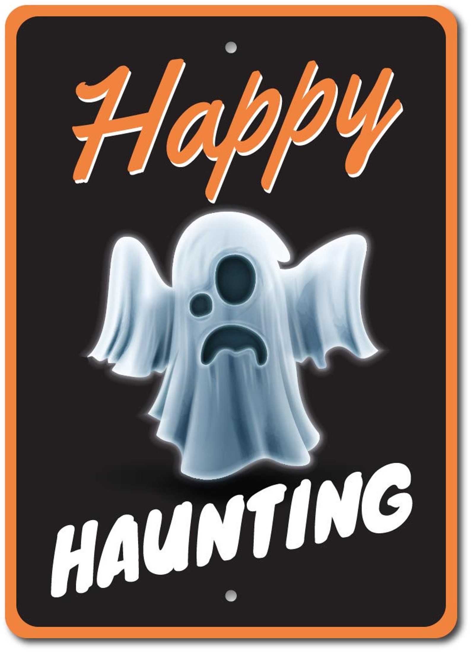 Happy Haunting Sign Ghost Decor Sign Scary Ghost Decor - Etsy