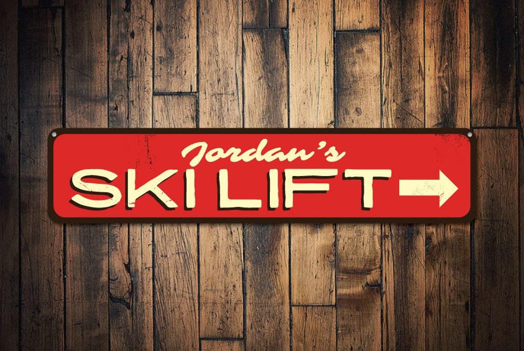 Ski Lift Sign, Personalized Ski Arrow Sign, Custom Name Ski Lover Sign ...