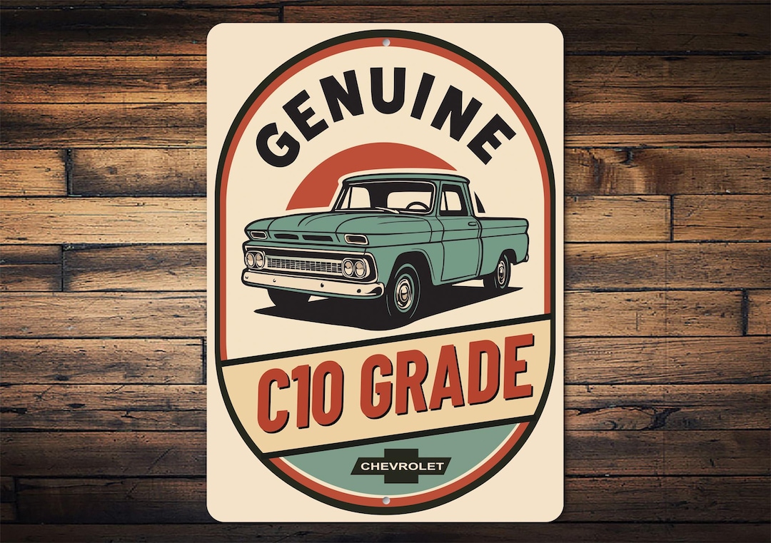 Chevy C10 Truck Metal Sign, Vintage Chevrolet Garage Wall Decor ...