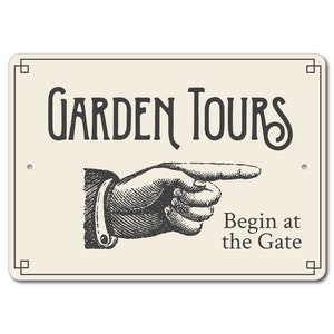 Garden Decor, Garden Tours Sign, Pointing Hand Sign, Garden Gate Sign ...