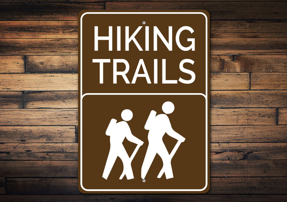 Hiking Trail Sign Trail Sign Decor Metal Trail Sign Decor - Etsy