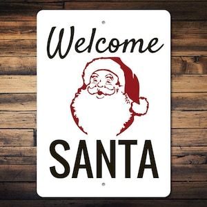 Welcome Santa Sign, Welcome Santa Decor, Santa Lover Gift, Santa ...