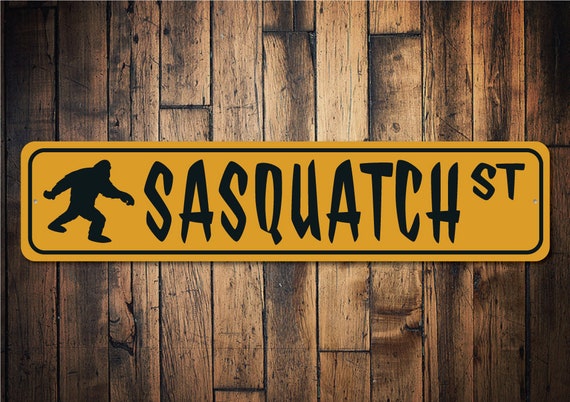 Sasquatch St Sign Sasquatch Sign Decor Sasquatch Sign | Etsy