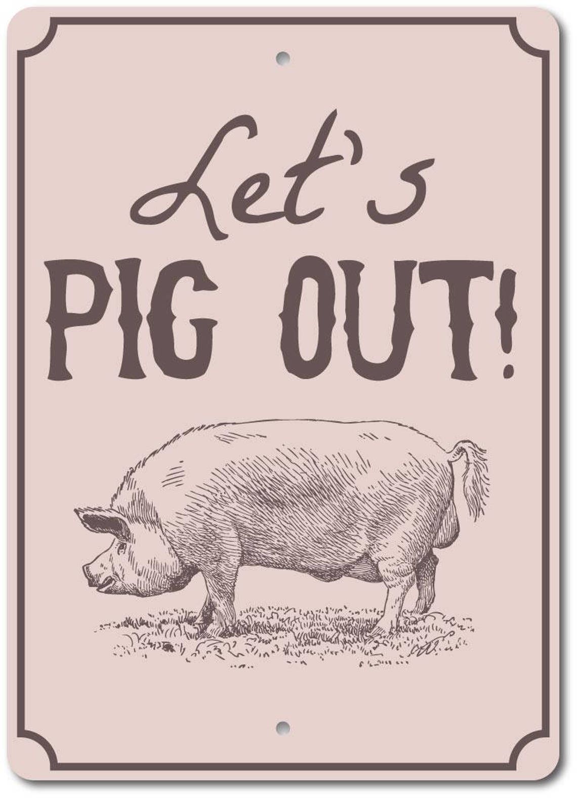 Pig Out Sign Pig Decor Pig Gift Pig Sign Pig Lover Gift - Etsy